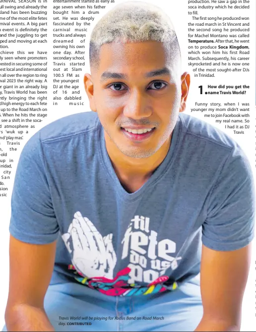 A conversati­on with in-demand soca DJ Travis World - PressReader