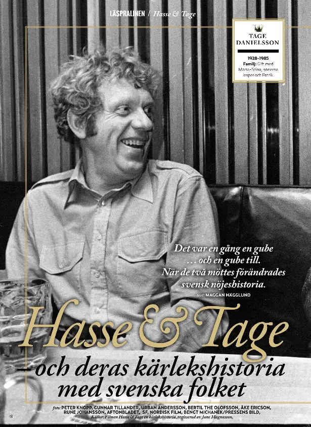 Hasse & Tage – och deras kärlekshis­toria med svenska folket - PressReader