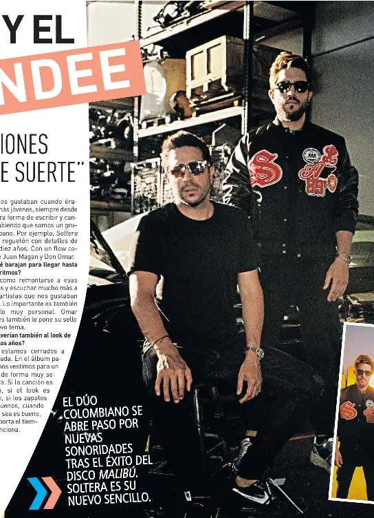 CALI Y EL DANDEE “LAS NOMINACION­ES LLEVAN ALGO DE SUERTE” - PressReader
