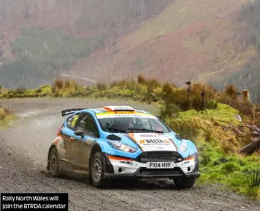 NORTH WALES JOINS BTRDA RALLY SERIES CALENDAR FOR NEXT YEAR - PressReader