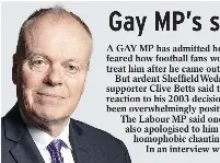 Gay MP’S surprise at football fans’ reaction - PressReader