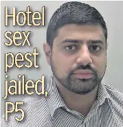 Hotel sex pest jailed, - PressReader