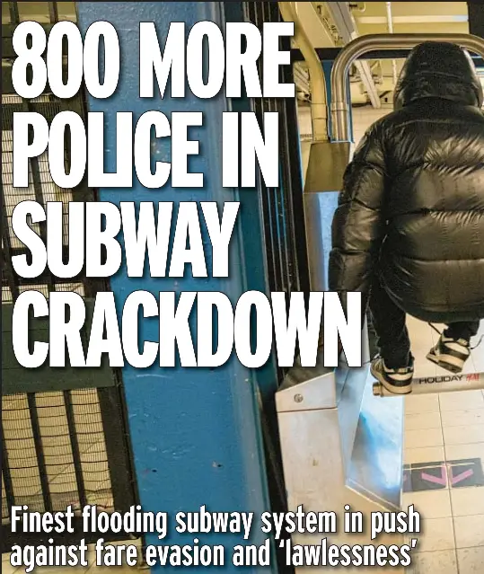 800 MORE POLICE IN SUBWAY CRACKDOWN - PressReader