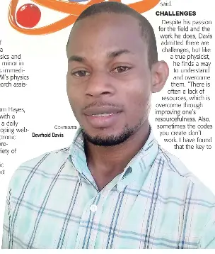 Devrhoid Davis, PURSUING HIS PASSION FOR PHYSICS - PressReader
