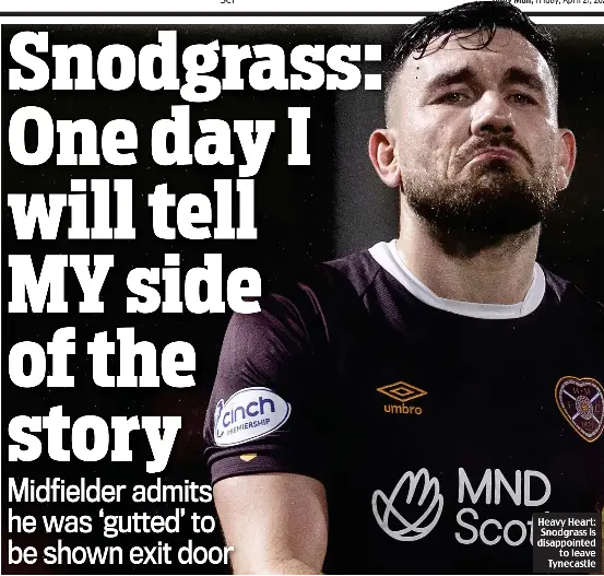 Snodgrass: One day I will tell MY side of the story - PressReader