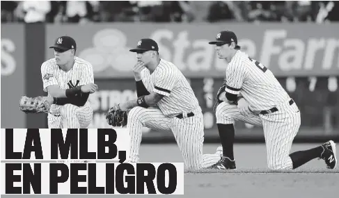 LA MLB, EN PELIGRO - PressReader
