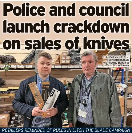 Police and council launch crackdown on sales of knives - PressReader