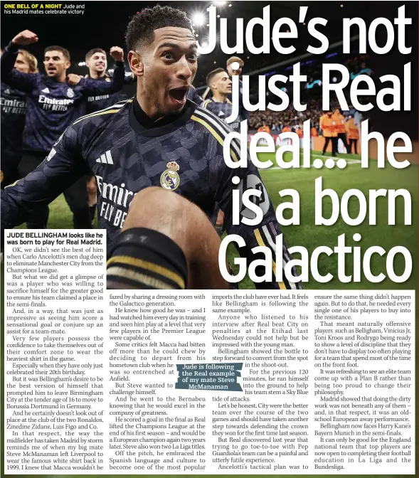 Jude’s not just Real deal... he is a born Galactico - PressReader