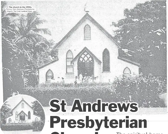St Andrews Presbyteri­an Church - PressReader