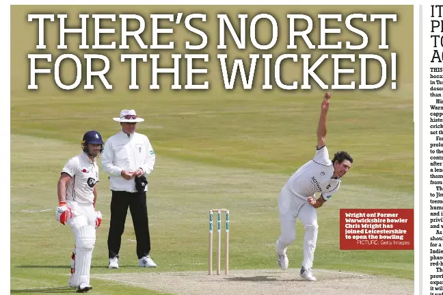 THERE’S NO REST FOR THE WICKED! - PressReader