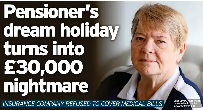 Pensioner’s dream holiday turns into £30,000 nightmare - PressReader