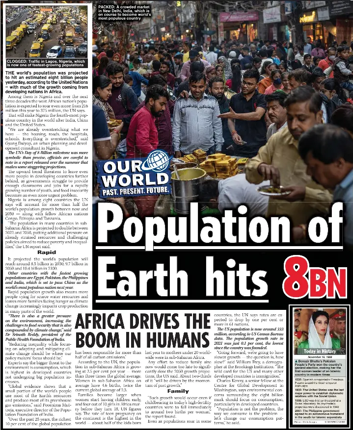 OUR WORLD Population of Earth hits 8BN - PressReader