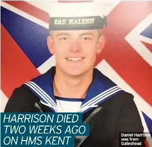 Tyneside sailor is confirmed as dead on Navy vessel - PressReader