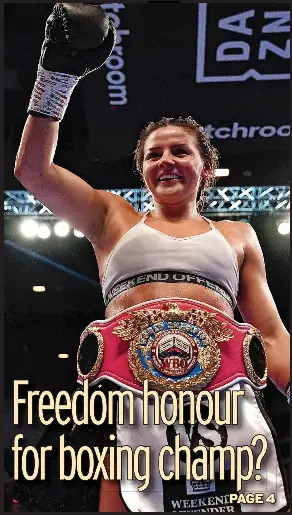 Freedom honour for boxing champ? - PressReader