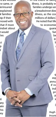 Life insurance is about securing self, family – Reid - PressReader