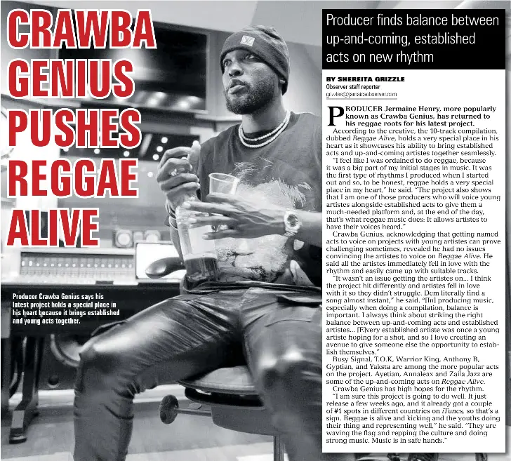 CRAWBA GENIUS PUSHES REGGAE ALIVE - PressReader