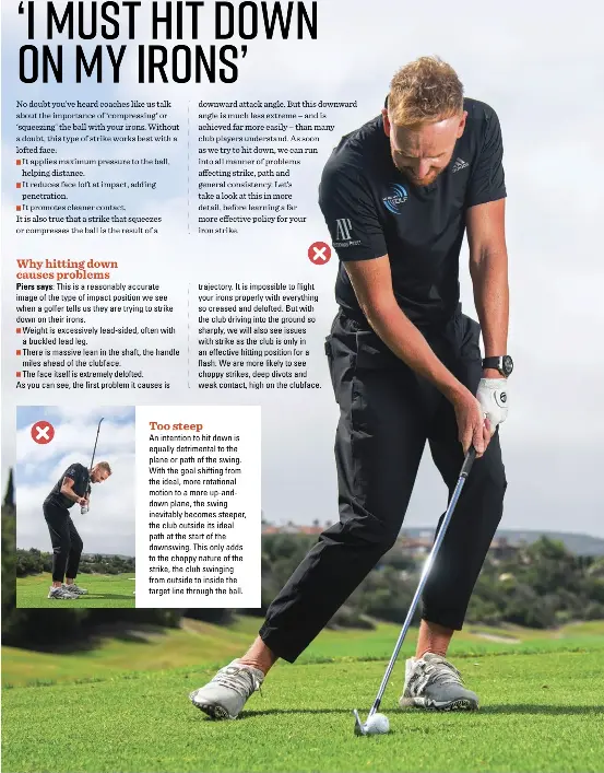 ‘I MUST HIT DOWN ON MY IRONS’ - PressReader