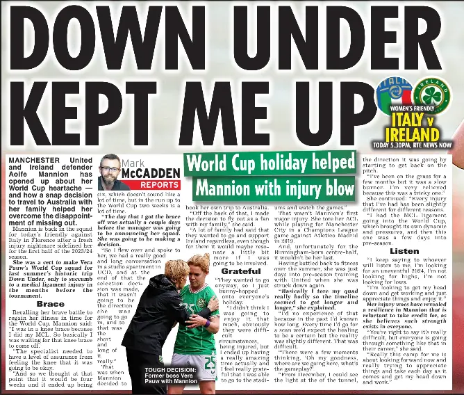 DOWN UNDER KEPT ME UP World Cup holiday helped Mannion with injury blow - PressReader