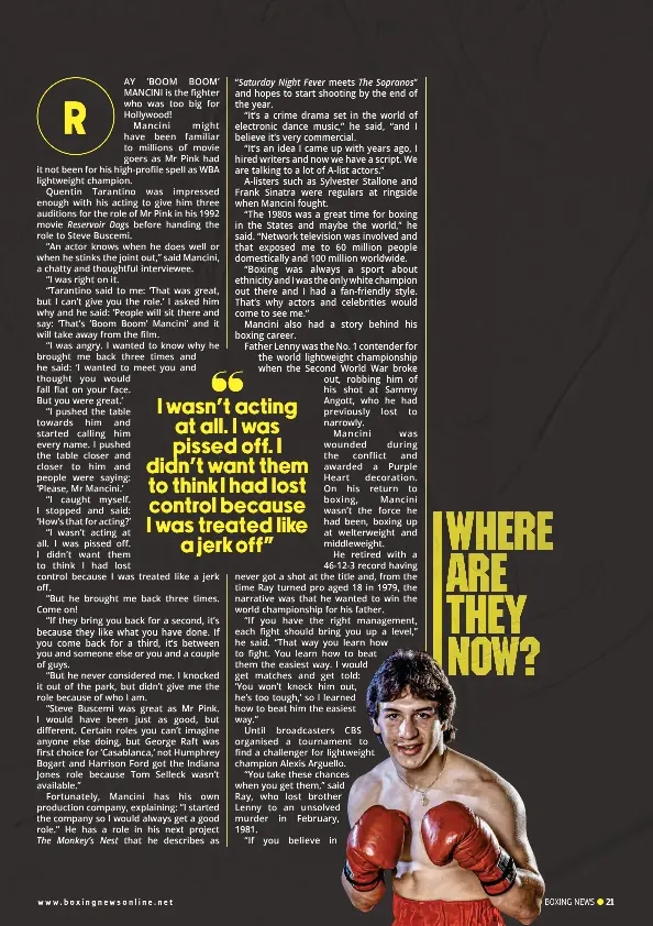 I wasn't acting at all. I was pissed off. I didn't want them to think I had lost control because ...