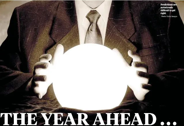THE YEAR AHEAD . . . - PressReader