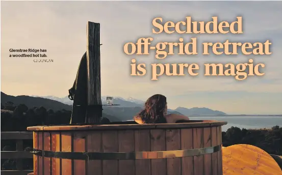Secluded off-grid retreat is pure magic - PressReader