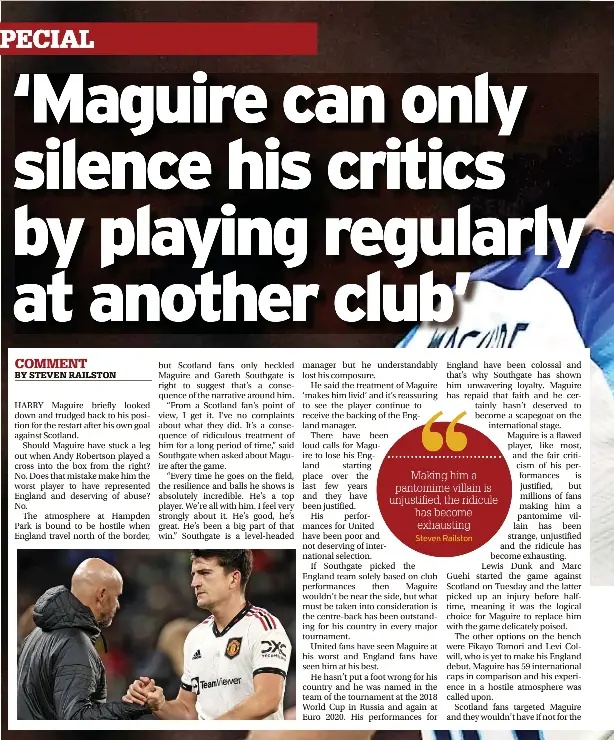‘Maguire can only silence his critics by playing regularly at another club’ - PressReader