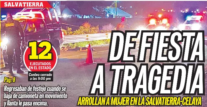 DE FIESTA A TRAGEDIA - PressReader