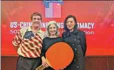 Ping Pong Diplomacy rekindled in Houston - PressReader