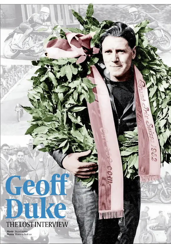 Geoff Duke: The Lost Interview - PressReader