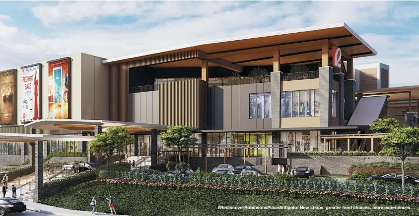 Rediscover the new and bigger Robinsons Place Antipolo - PressReader