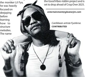 J’can-born Fyaverse broadens Caribbean sound - PressReader