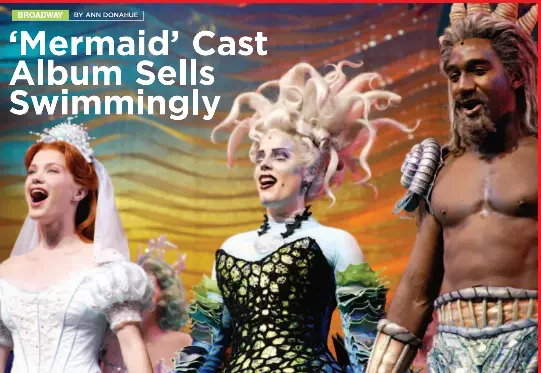 ‘Mermaid’ Cast Album Sells Swimmingly - PressReader
