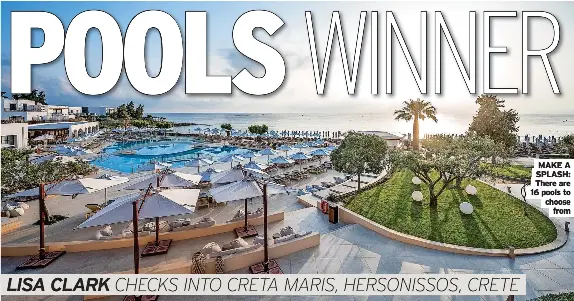 CHECKS INTO CRETA MARIS, HERSONISSO­S, CRETE - PressReader