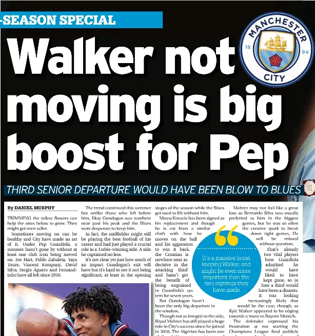 Walker not moving is big boost for Pep - PressReader