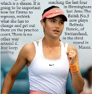 ‘Rivals are losing respect for Emma with every defeat’ - PressReader