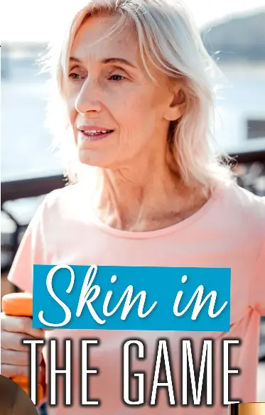 Skin in the game - PressReader