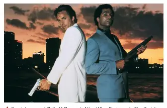 Miami Vice: new movie on the way from Top Gun: Maverick director - PressReader