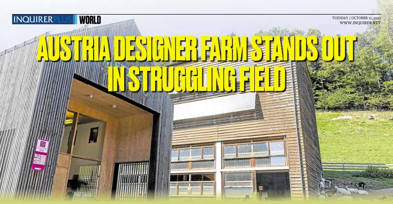 AUSTRIA DESIGNER FARM STANDS OUT IN STRUGGLING FIELD - PressReader