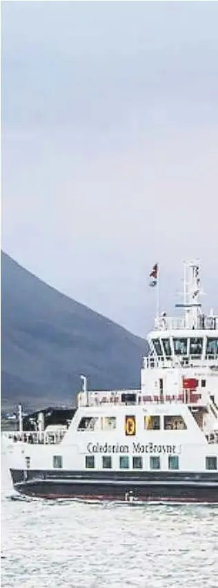 New Calmac electric ferries order ‘must not be delayed’ - PressReader