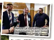 Reform’s top team in charge of county council issues - PressReader