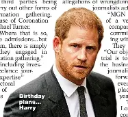 Harry’s MGN evidence ‘a long way off’ other cases - PressReader