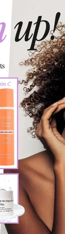 Brighten up your complexion - PressReader