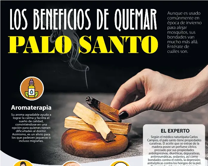 LOS BENEFICIOS DE QUEMAR PALO SANTO - PressReader