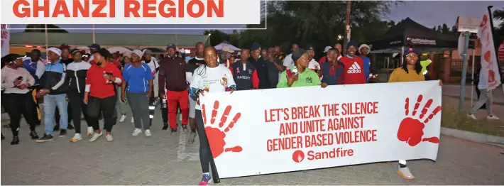 SANDFIRE FIGHTS AGAINST GBV IN GHANZI REGION - PressReader