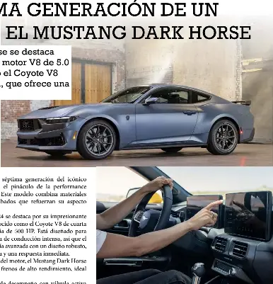 LA SÉPTIMA GENERACIÓN DE UN ICÓNICO: EL MUSTANG DARK HORSE - PressReader