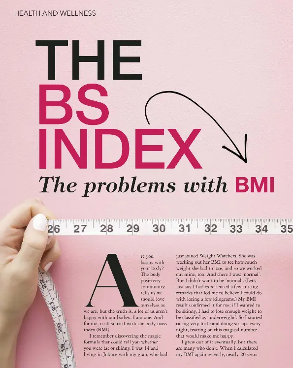 THE BS INDEX The problems with BMI - PressReader