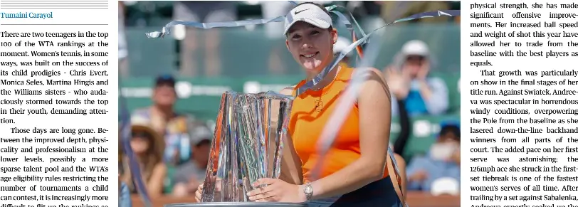 Andreeva continues to defy odds of the modern teenage tennis prodigy - PressReader