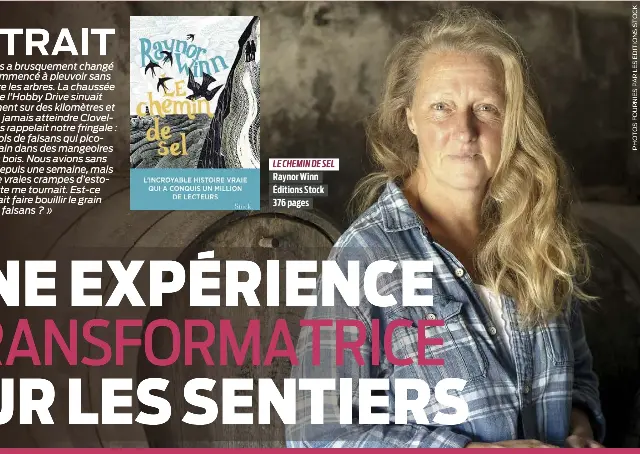 UNE EXPÉRIENCE TRANSFORMA­TRICE SUR LES SENTIERS - PressReader