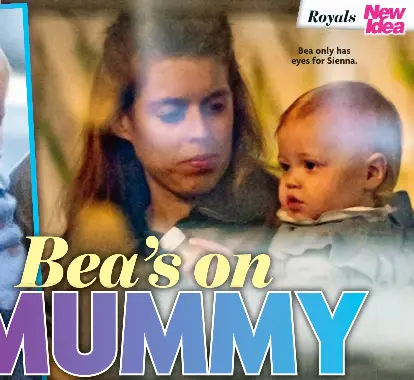 Bea’s on MUMMY DUTY! - PressReader