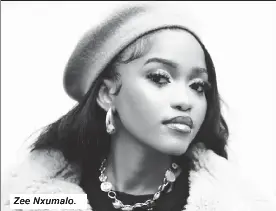 Zee Nxumalo, DJ Maphorisa to release ‘Balele’ - PressReader